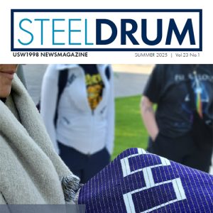 Steeldrum Summer 2025 Issue – United Steelworkers Local 1998